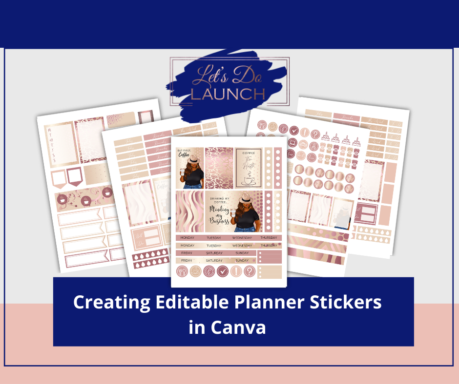 Creating Editable Planner Stickers in Canva